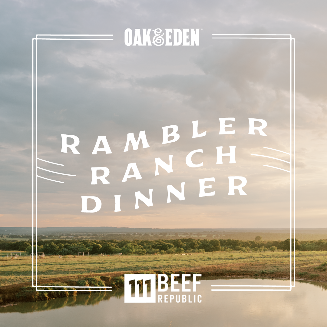 Rambler Ranch Dinner – 111 Beef Republic